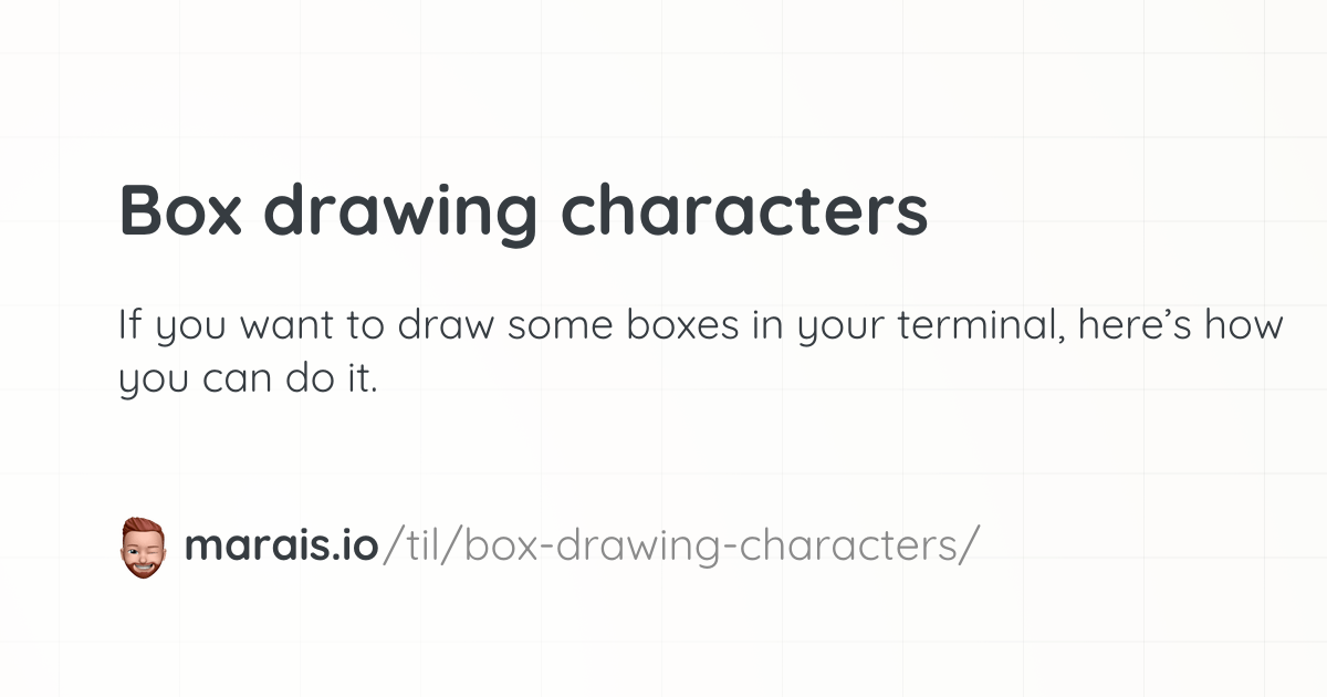 Box drawing characters · Marais Rossouw
